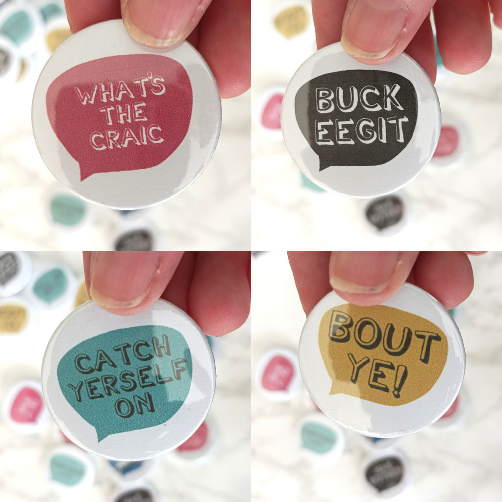 Belfast Slang Button Badge 38mm – Fred And Bo